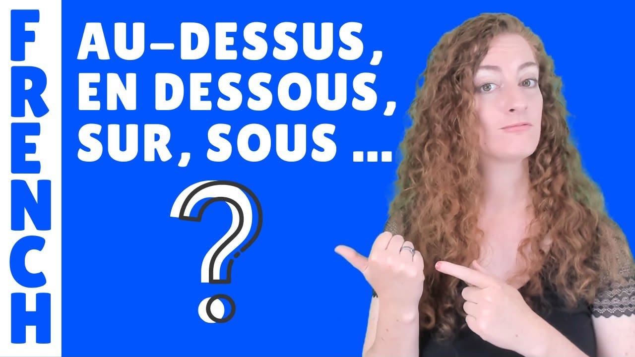 Au dessus En Dessous Sur Sous Par dessus Ci dessous Le on De Au dessus En Dessous Sur Sous Par dessus Ci dessous Le on De