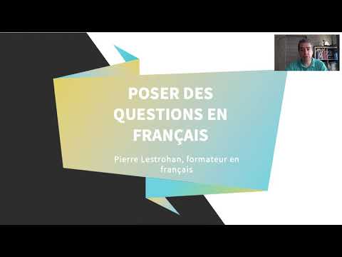 Poser des questions en français (leçon de français niveau A1 ...