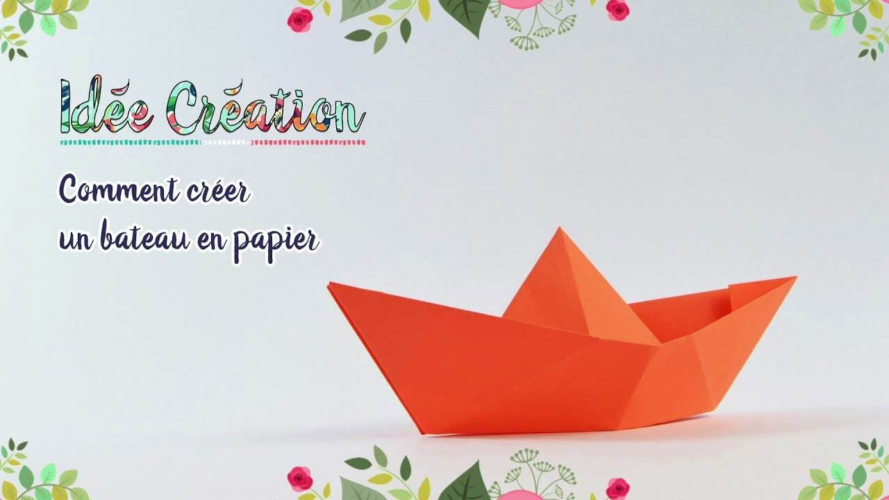 Tutoriel origami bateau en papier - VideoTutoriels
