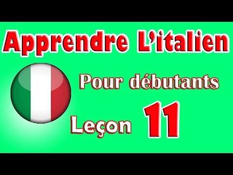 Apprendre L'italien Pour Dèbutants, Leçon: 11 - VideoTutoriels