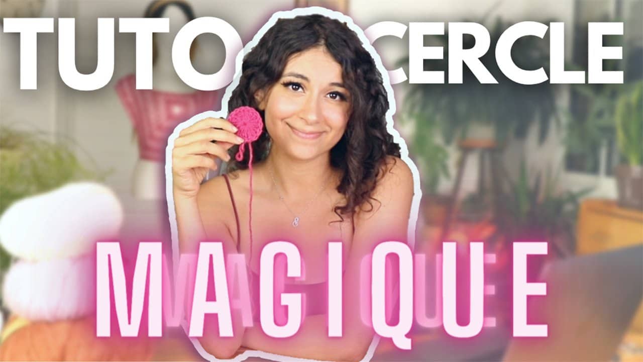 Apprendre le crochet cours n°3 : Le Cercle magique 🧶 Débutant tuto ...